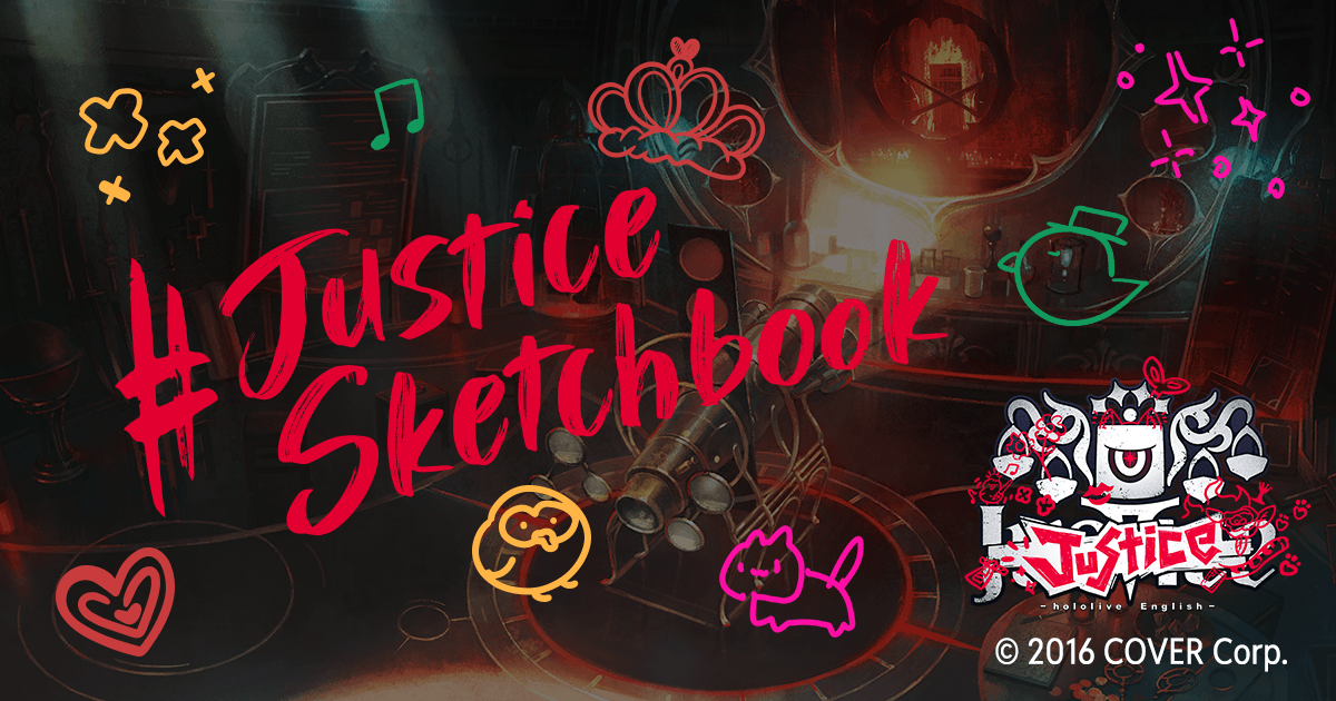 Justice Sketchbook｜hololive production